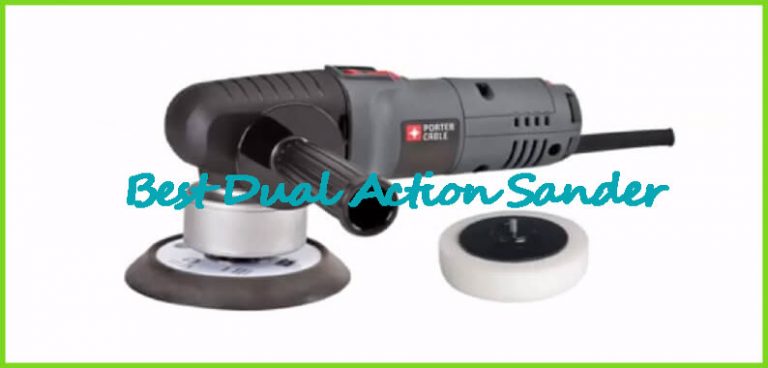 Best Dual Action Sanders for Auto Body Work